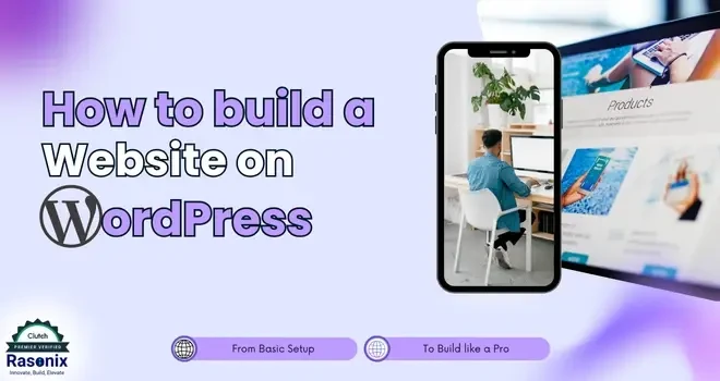 How to Build a Website on WordPress Like a Pro in 2025