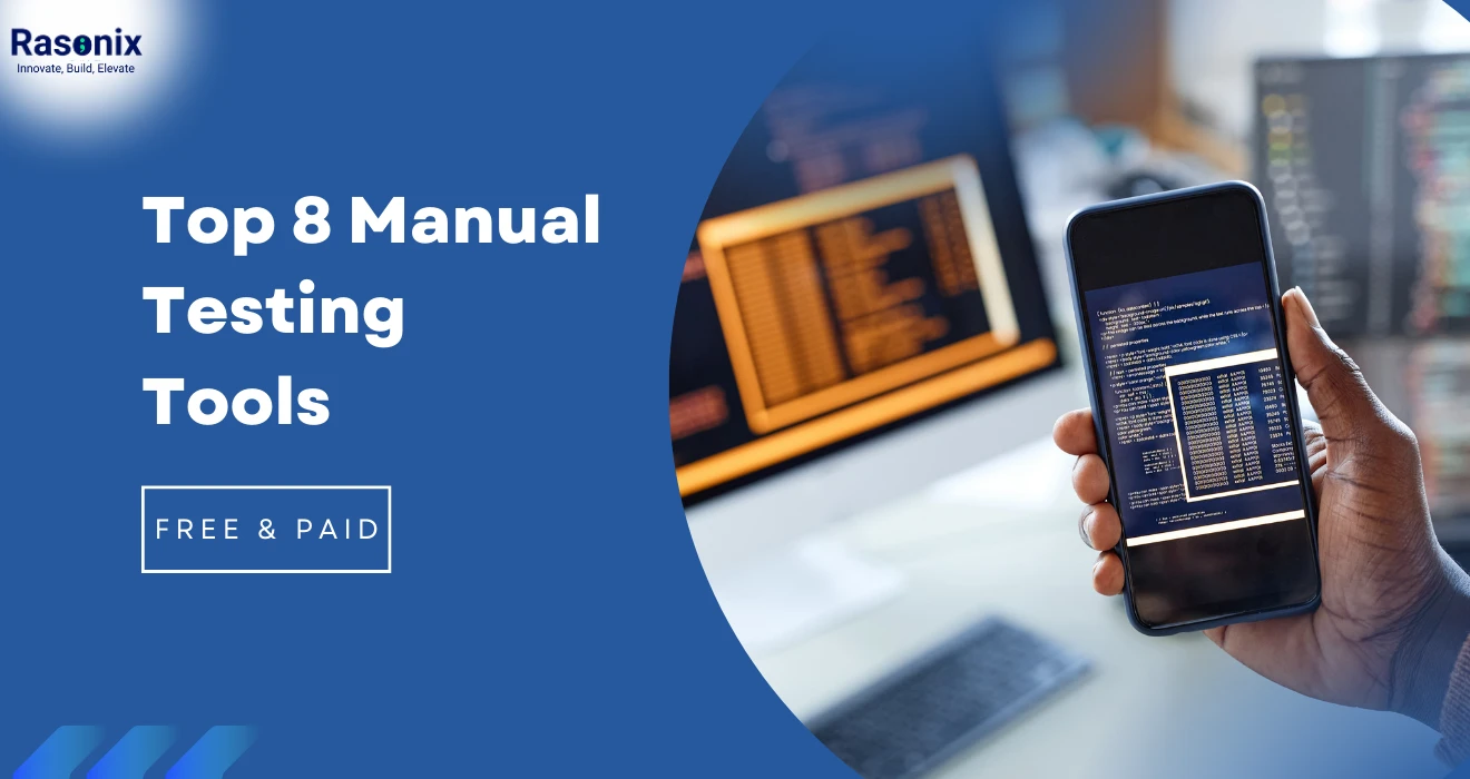 Top 8 Manual Testing Tools for 2025 | Free and Paid